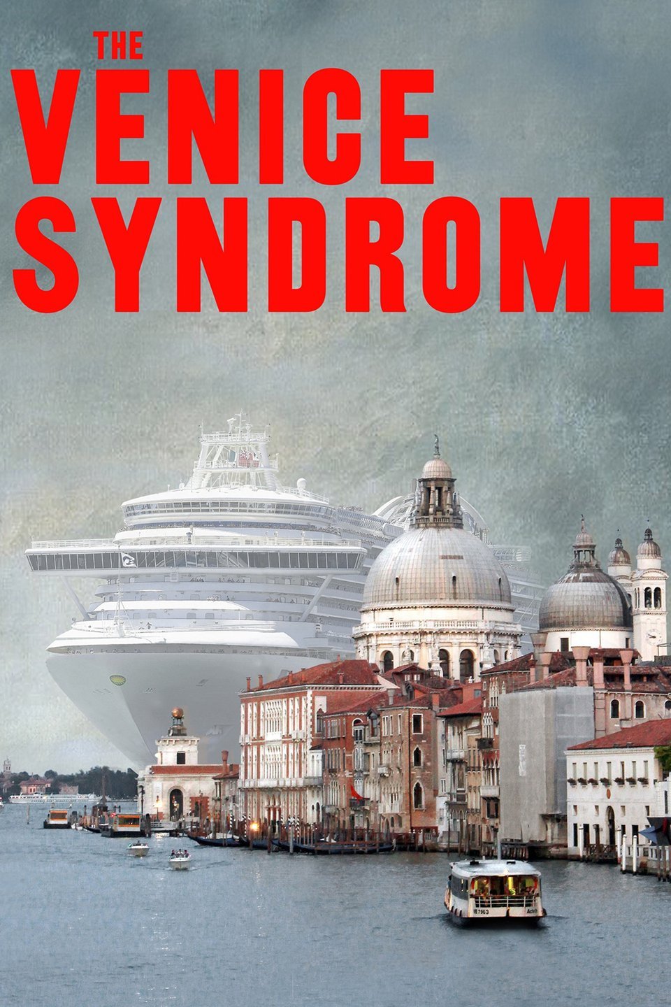 The Venice Syndrome - Rotten Tomatoes