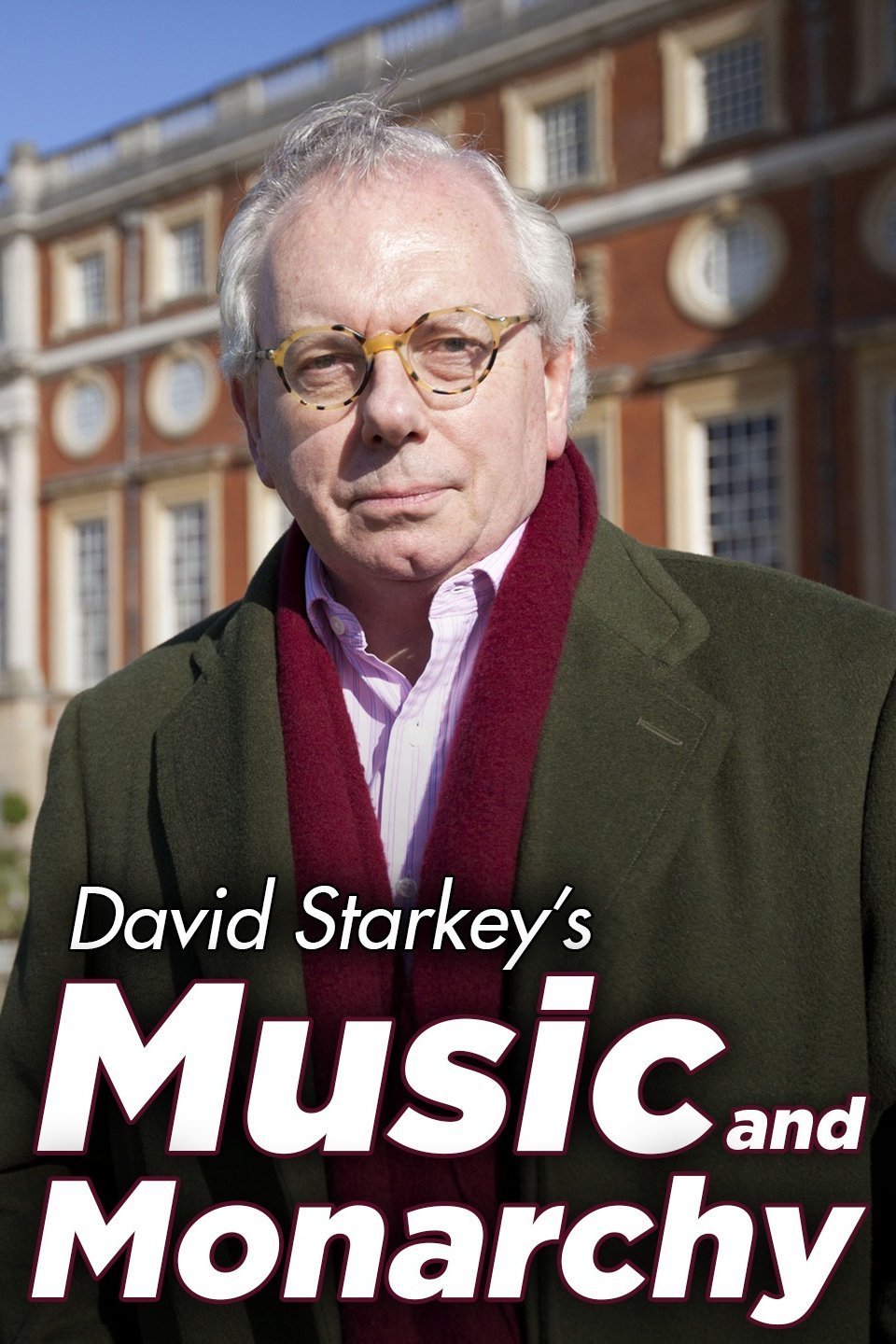 David Starkey's Music and Monarchy - Rotten Tomatoes