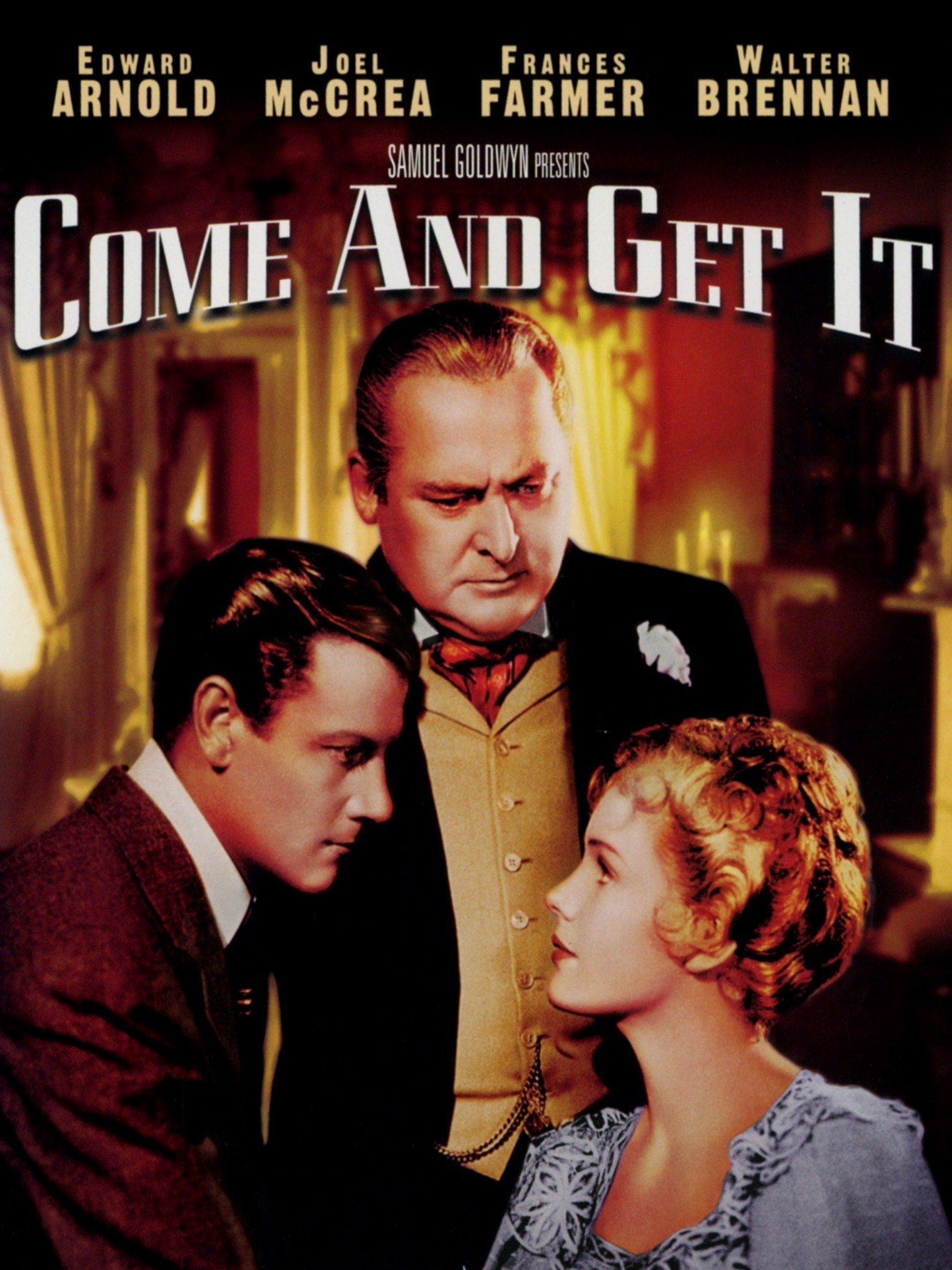 Come And Get It Film