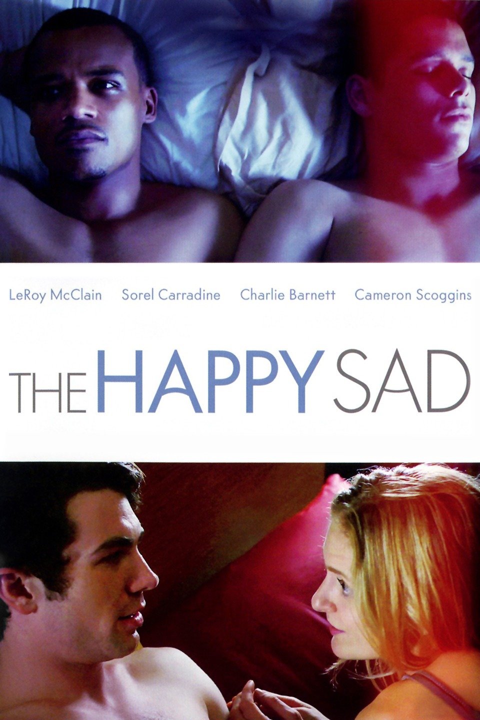 The Happy Sad - Rotten Tomatoes