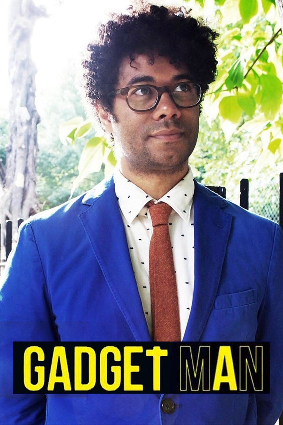 Gadget Man - Rotten Tomatoes