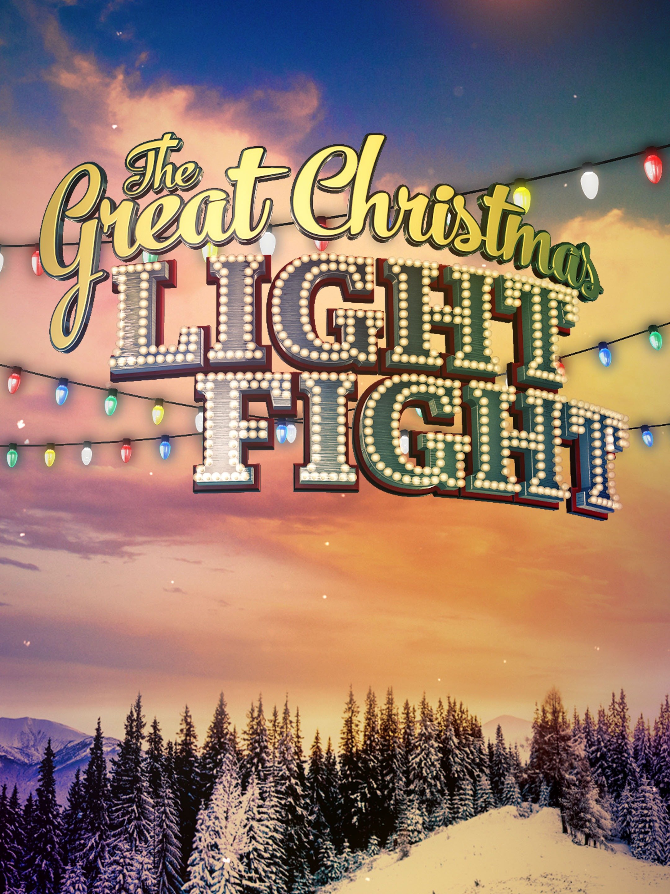 The Great Christmas Light Fight - Rotten Tomatoes