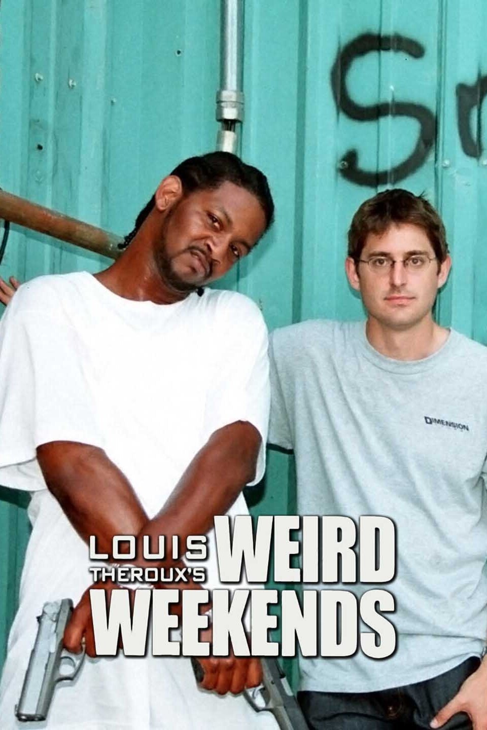 Louis Theroux's Weird Weekends - Rotten Tomatoes