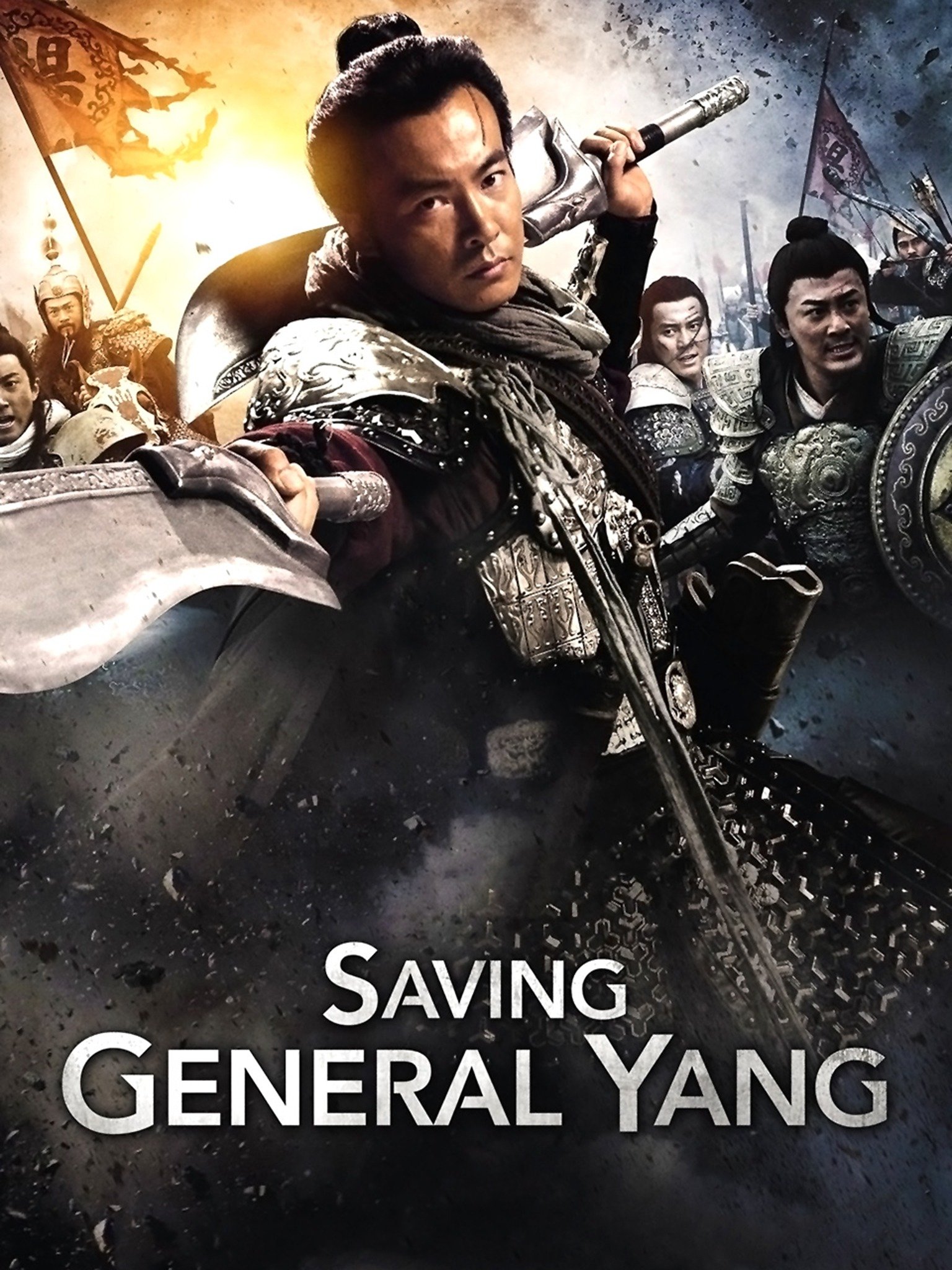 Saving General Yang (2013) - Rotten Tomatoes