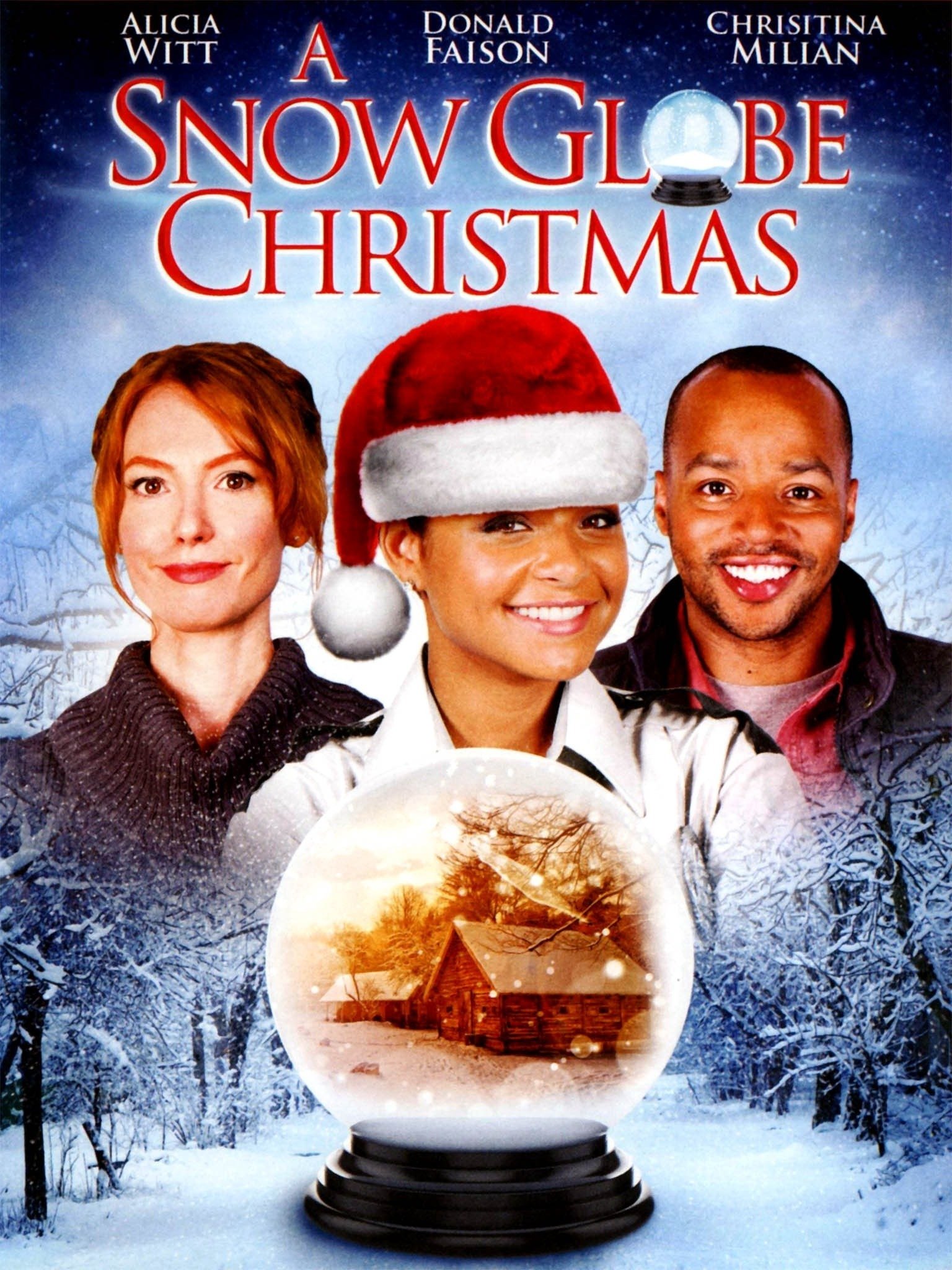 A Snow Globe Christmas (2013) - Rotten Tomatoes