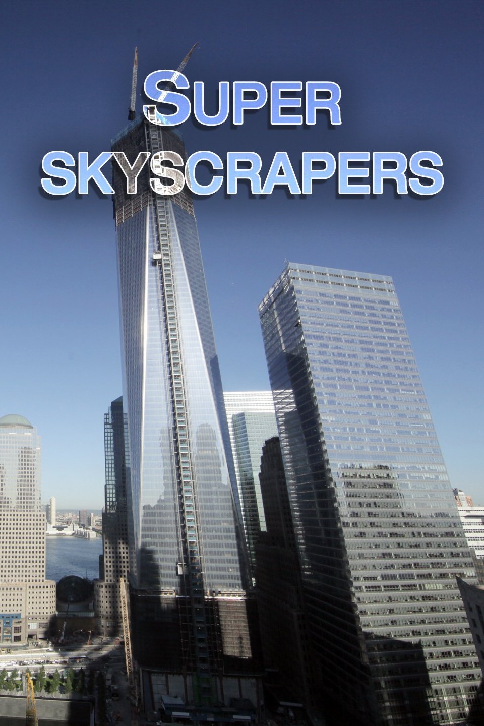 Super Skyscrapers Pictures - Rotten Tomatoes