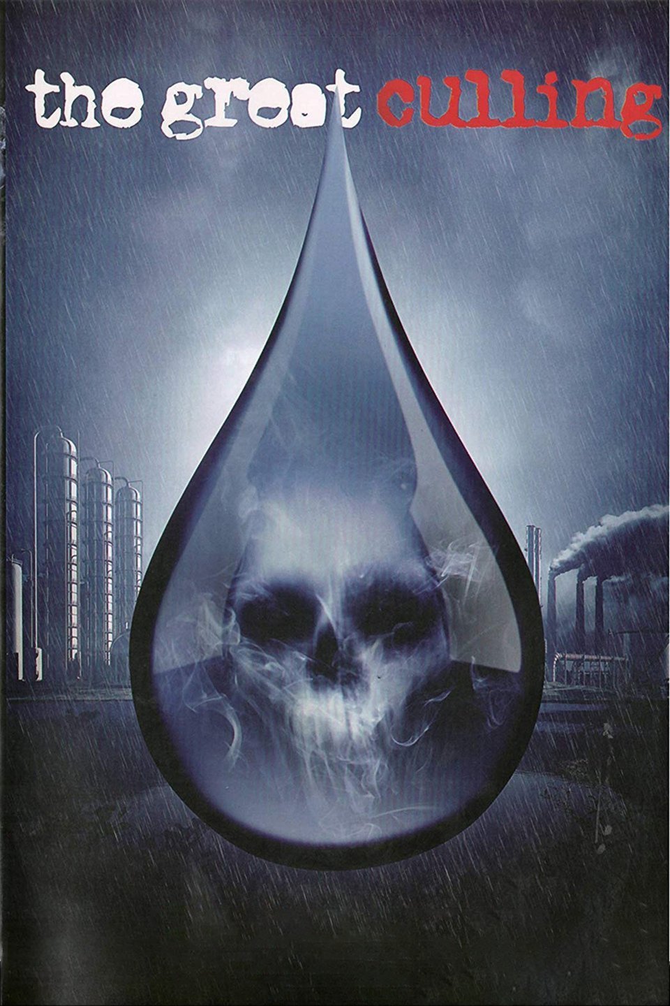 The Great Culling: Our Water - Rotten Tomatoes