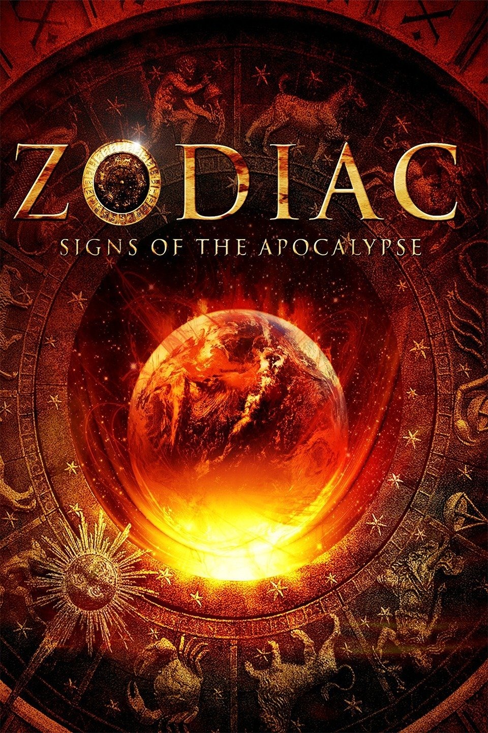 Zodiac: Signs of the Apocalypse - Rotten Tomatoes