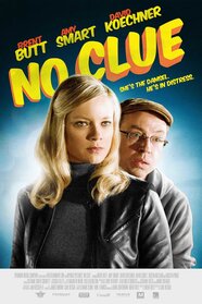 No Clue Pictures Rotten Tomatoes No Clue Pictures Rotten Tomatoes