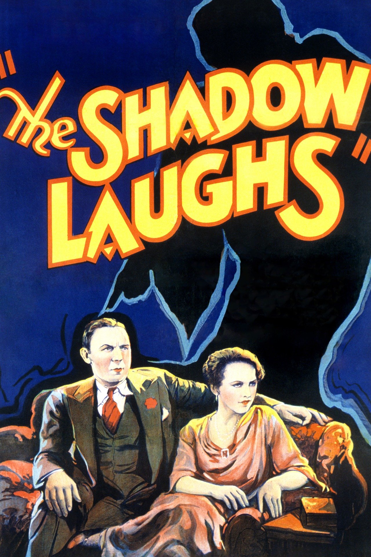 The Shadow Laughs - Rotten Tomatoes