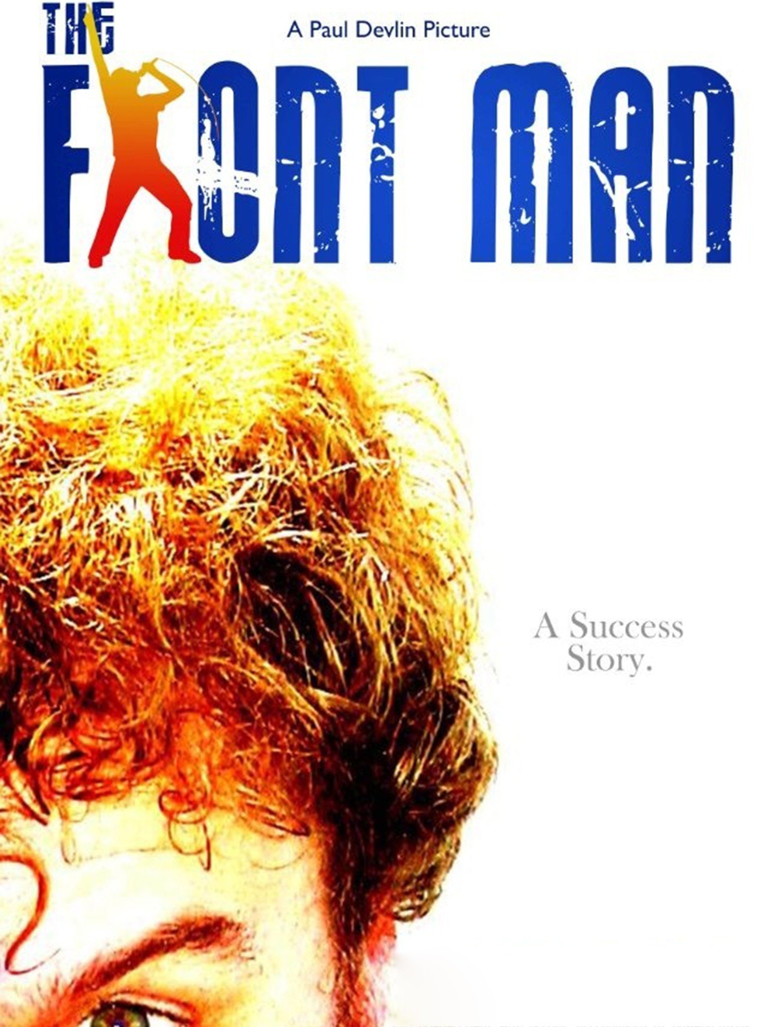 The Front Man (2014) - Rotten Tomatoes