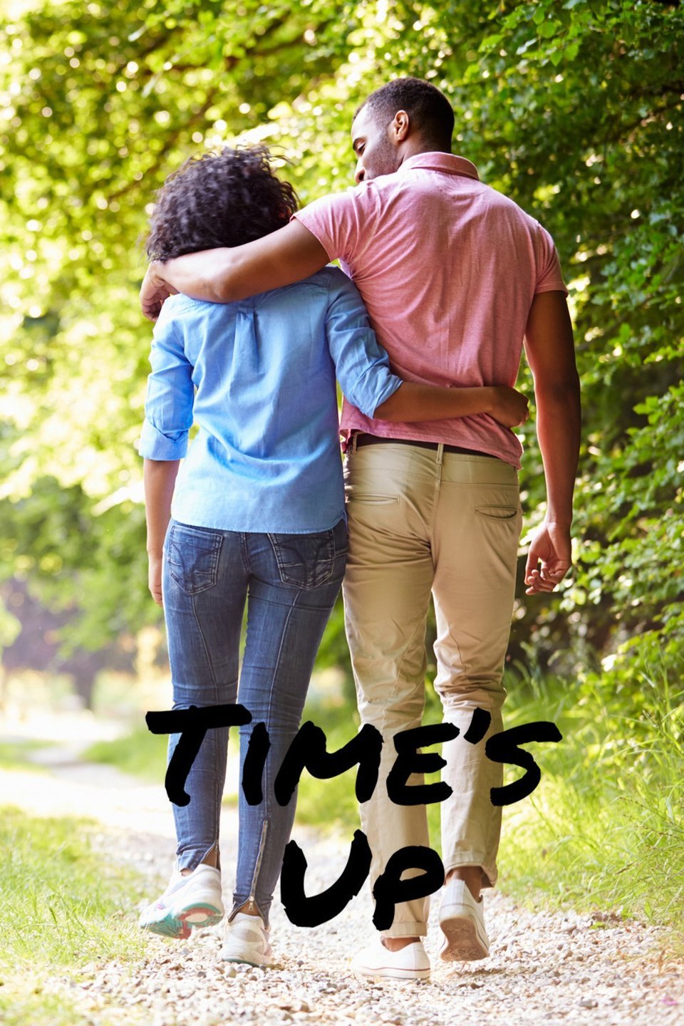 Time's Up - Rotten Tomatoes