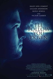 I ll Follow You Down Rotten Tomatoes I ll Follow You Down Rotten Tomatoes