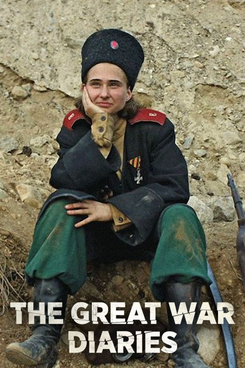 The Great War Diaries - Rotten Tomatoes