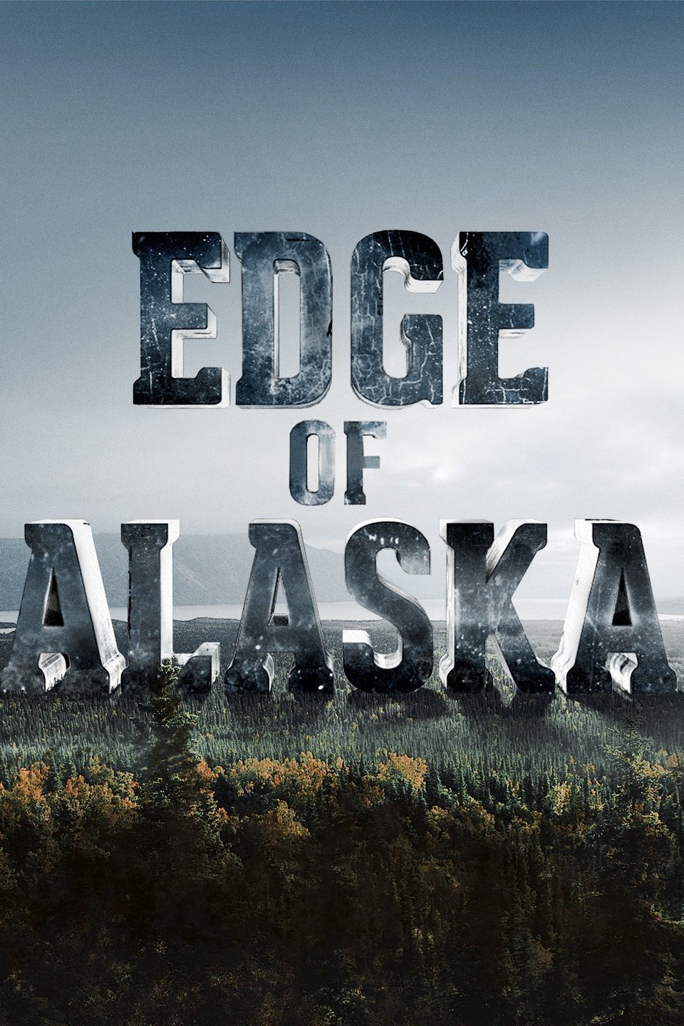 Edge of Alaska Pictures - Rotten Tomatoes
