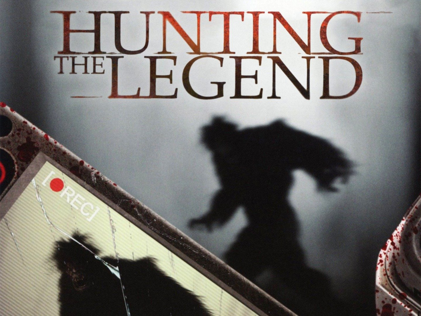 Hunting the Legend (2014) - Rotten Tomatoes