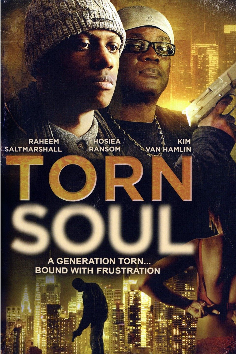 Torn Soul - Rotten Tomatoes