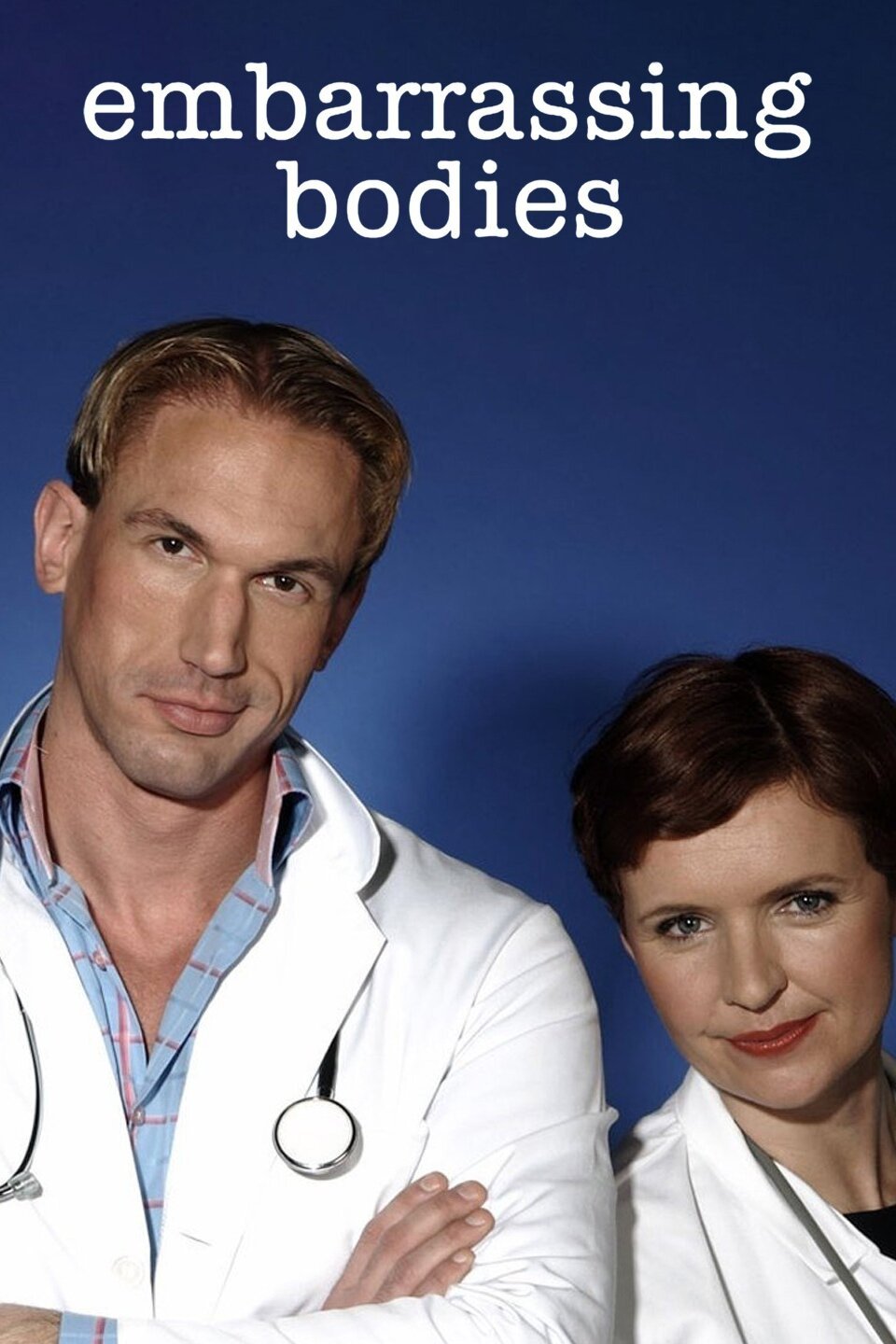 Embarrassing Bodies - Rotten Tomatoes