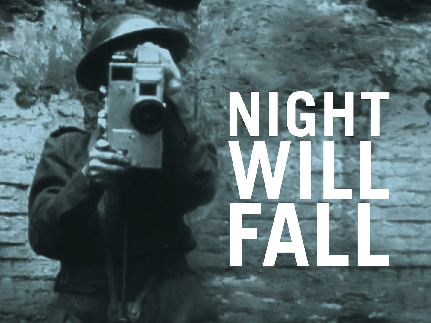 Night Will Fall (2014) - Rotten Tomatoes