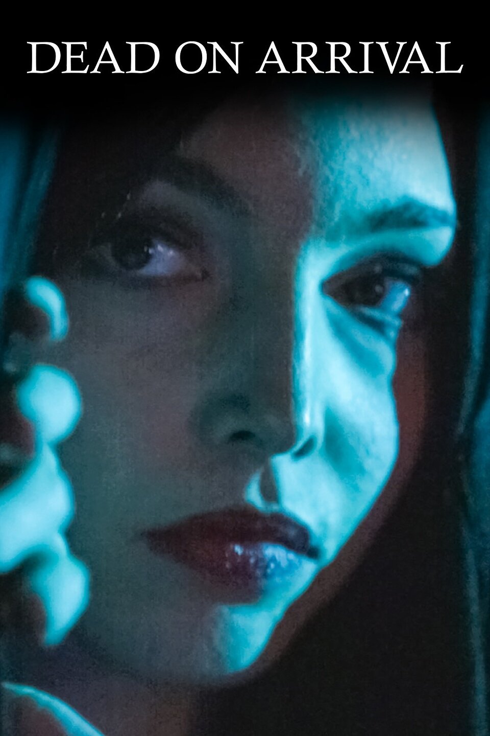 Dead on Arrival - Rotten Tomatoes