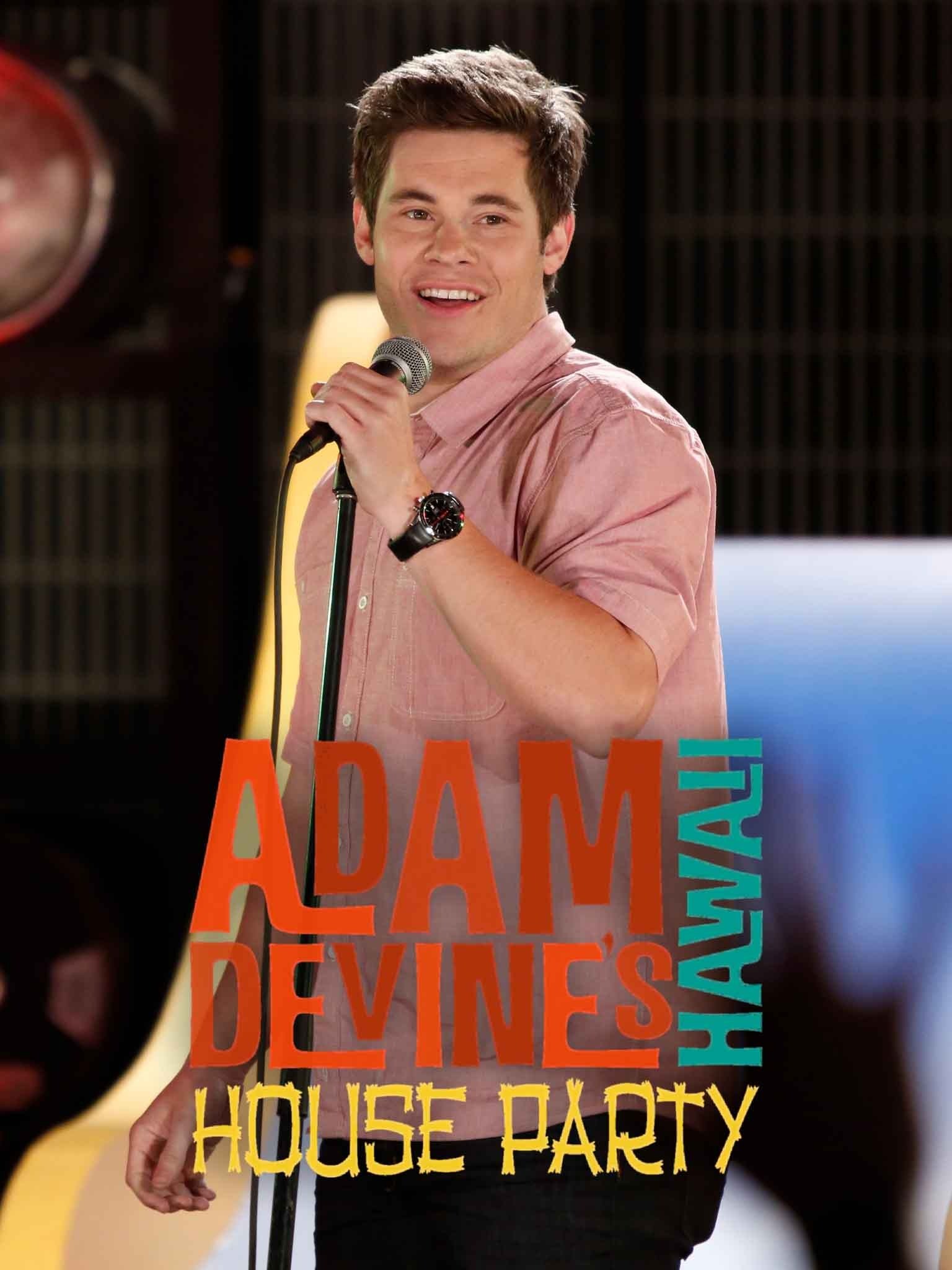 Adam Devine's House Party - Rotten Tomatoes