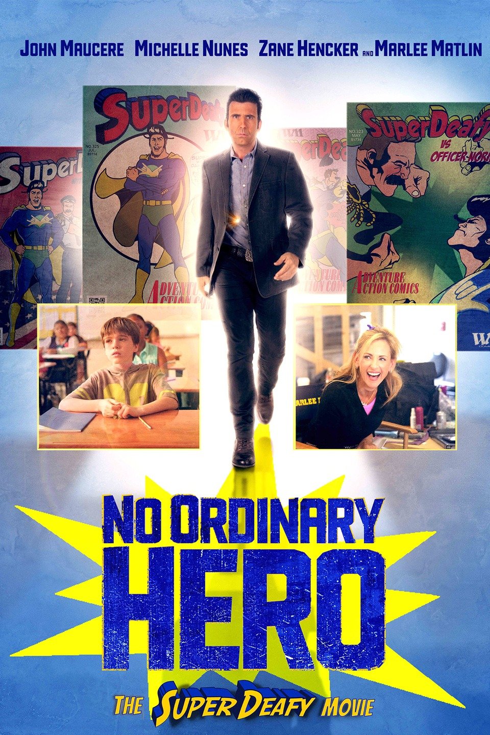 No Ordinary Hero: The SuperDeafy Movie Pictures - Rotten Tomatoes