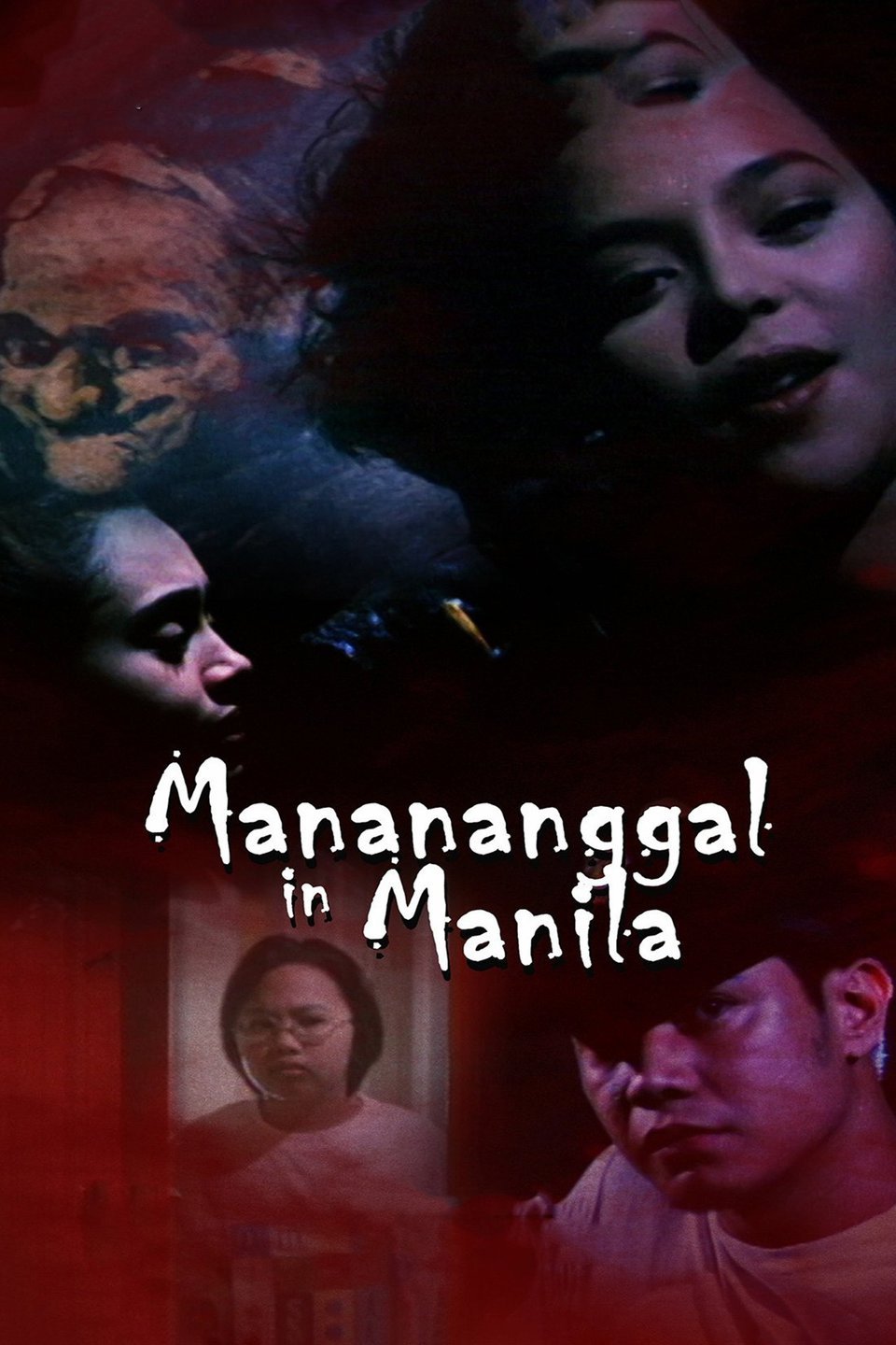 Manananggal in Manila Pictures - Rotten Tomatoes