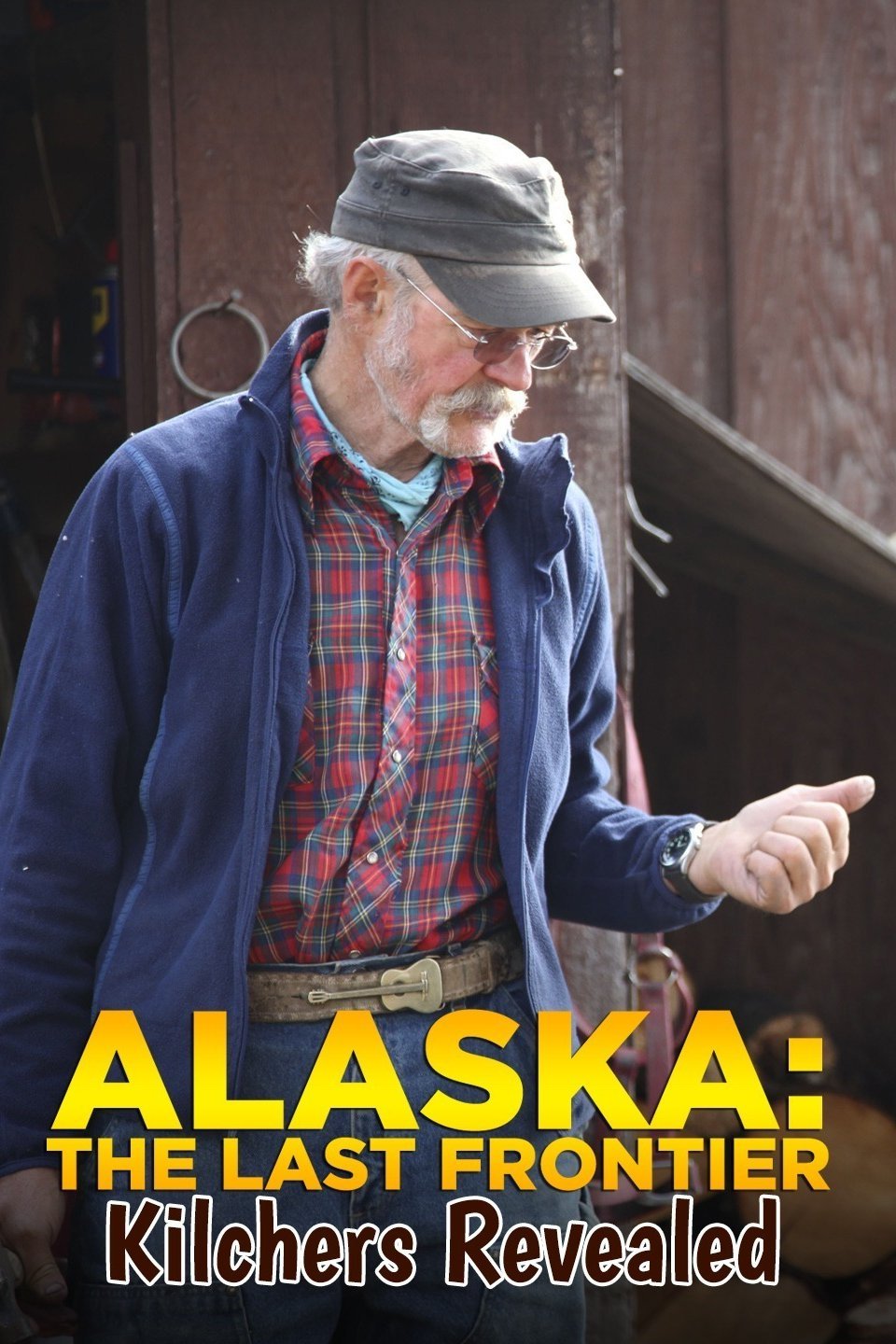 Alaska: The Last Frontier: Kilchers Revealed - Rotten Tomatoes