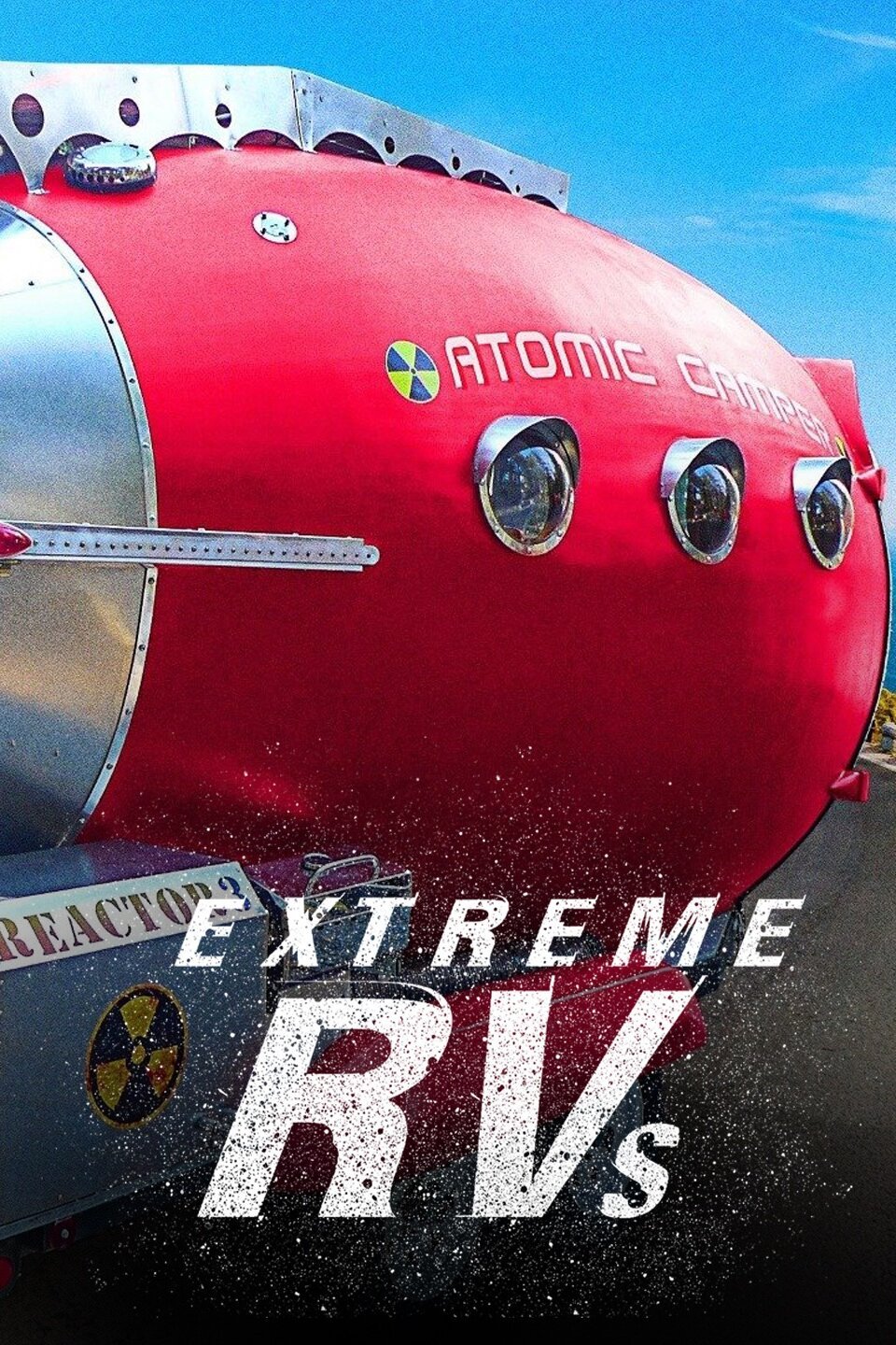 Extreme RVs - Rotten Tomatoes