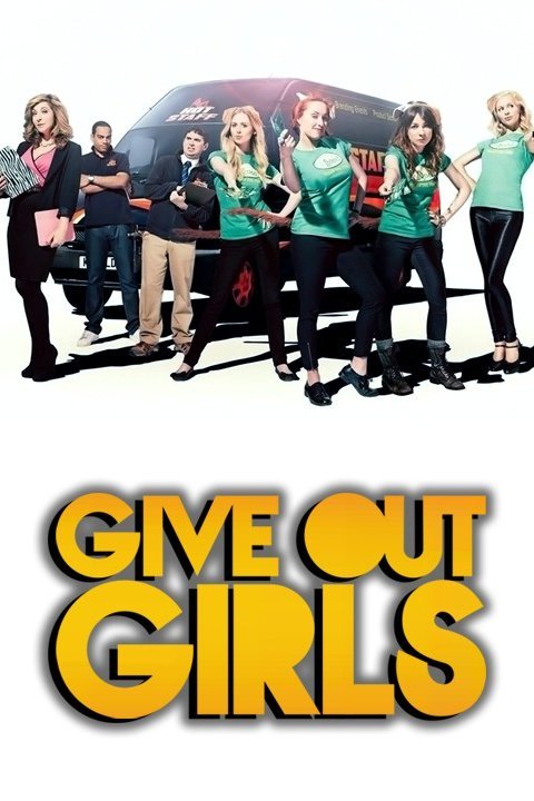 Give Out Girls - Rotten Tomatoes