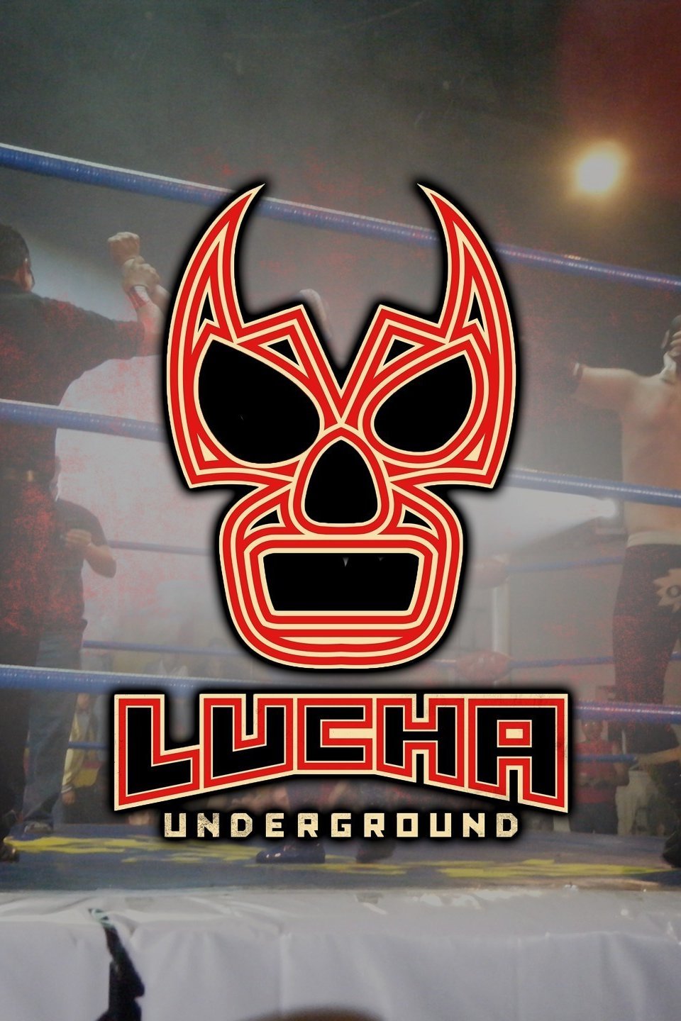 Lucha Underground - Rotten Tomatoes