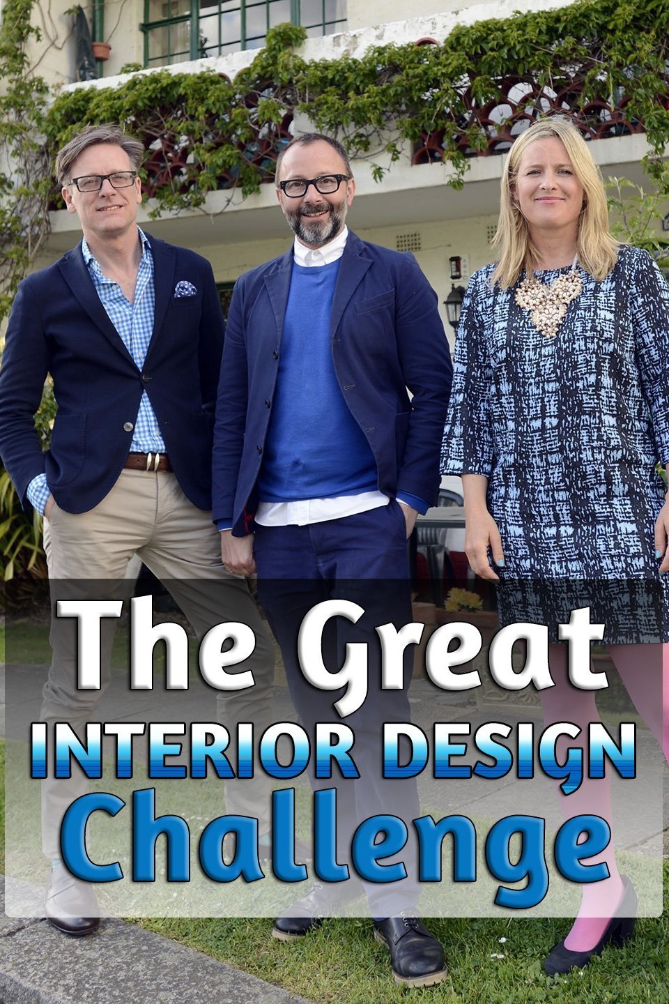 The Great Interior Design Challenge - Rotten Tomatoes
