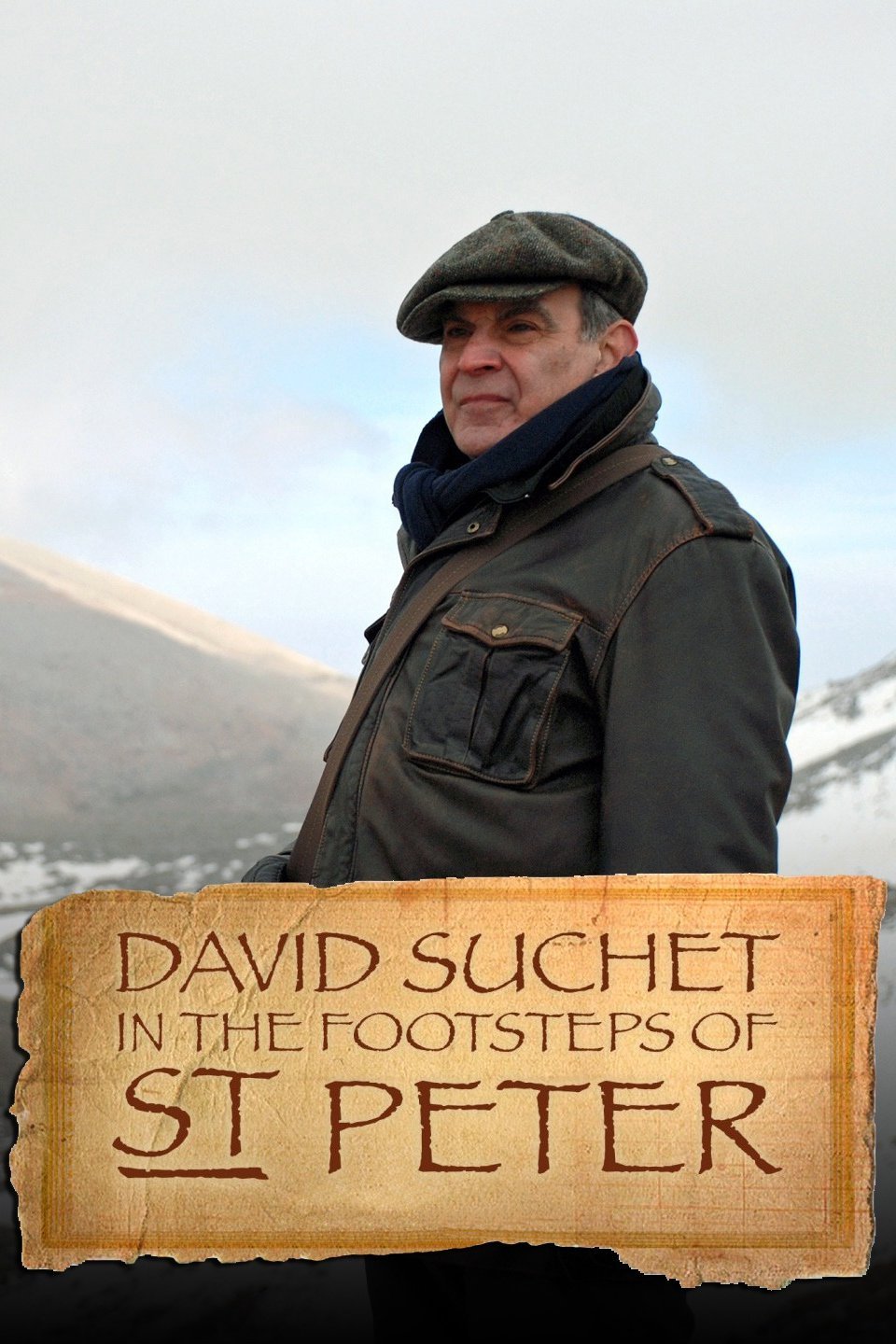 David Suchet: In the Footsteps of St Peter - Rotten Tomatoes
