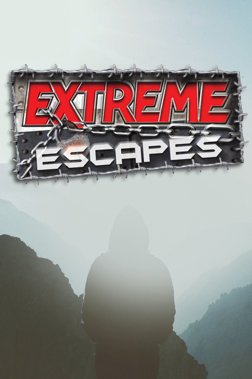 Extreme Escapes - Rotten Tomatoes