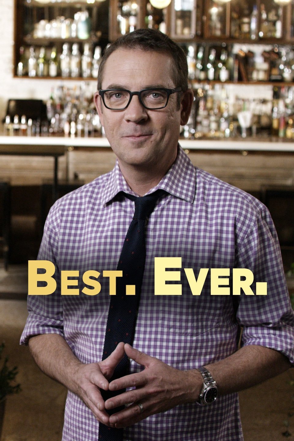 Best. Ever. - Rotten Tomatoes