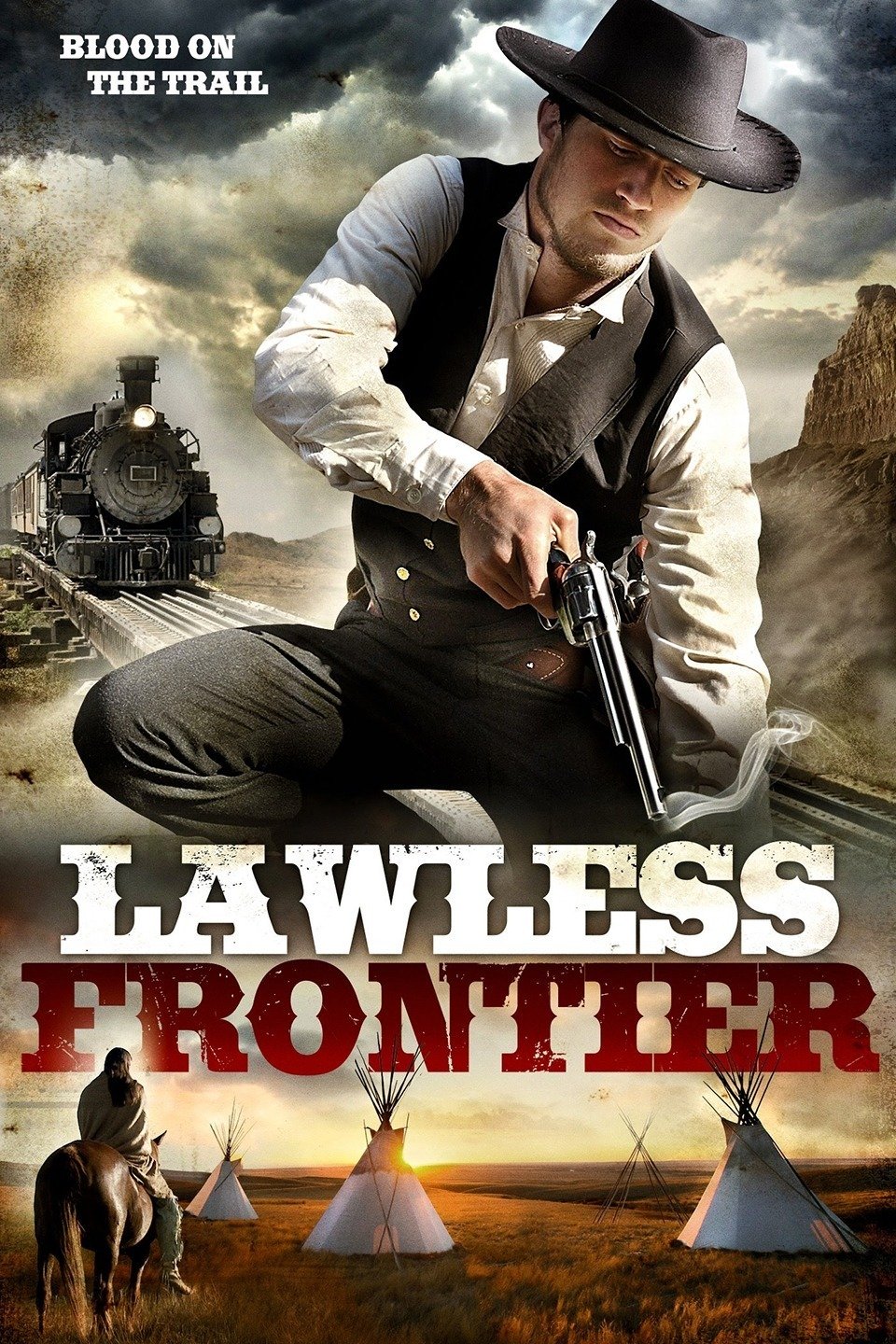 Lawless Frontier - Rotten Tomatoes