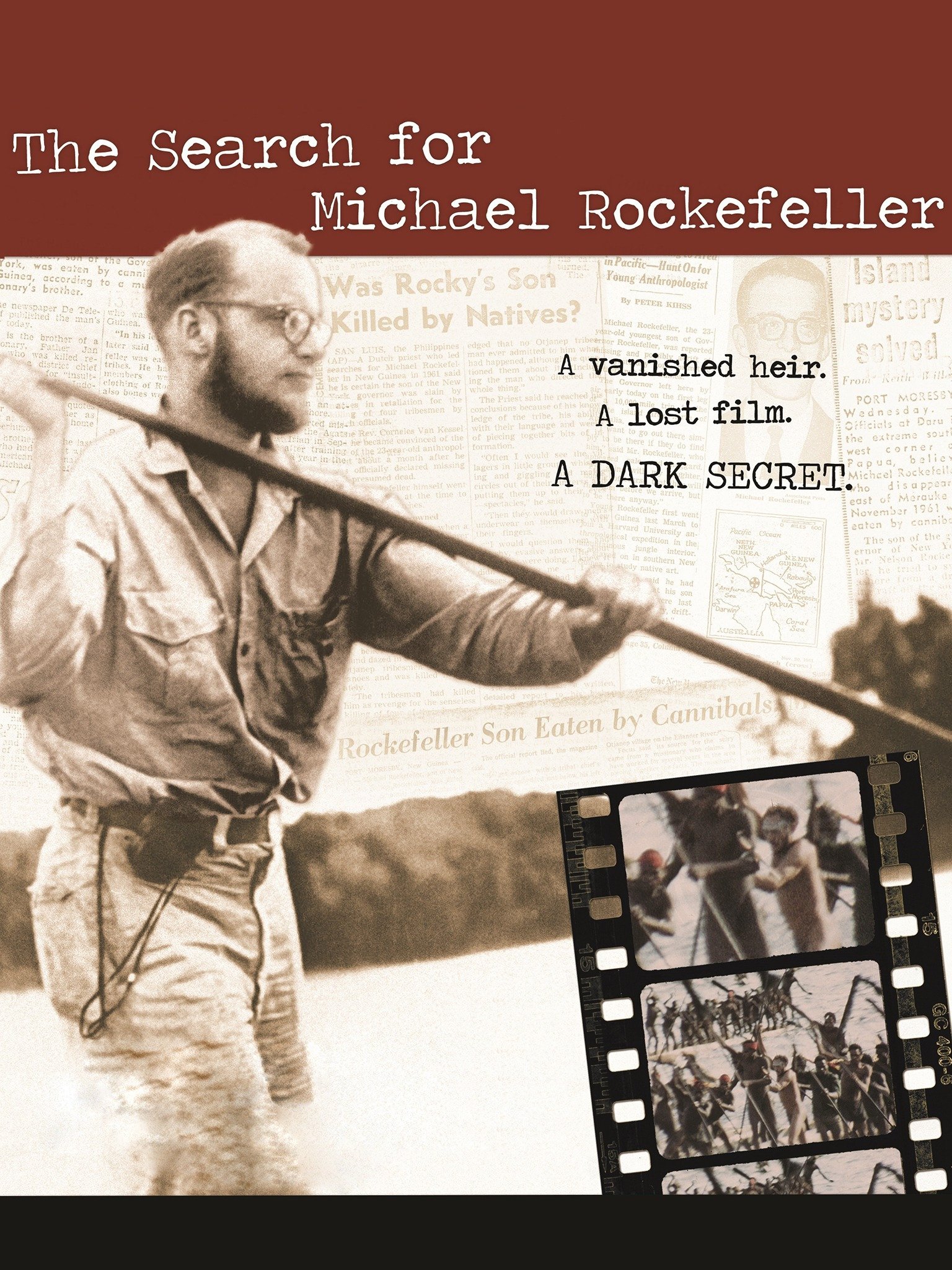 The Search for Michael Rockefeller Pictures - Rotten Tomatoes The Search for Michael Rockefeller Pictures - Rotten Tomatoes