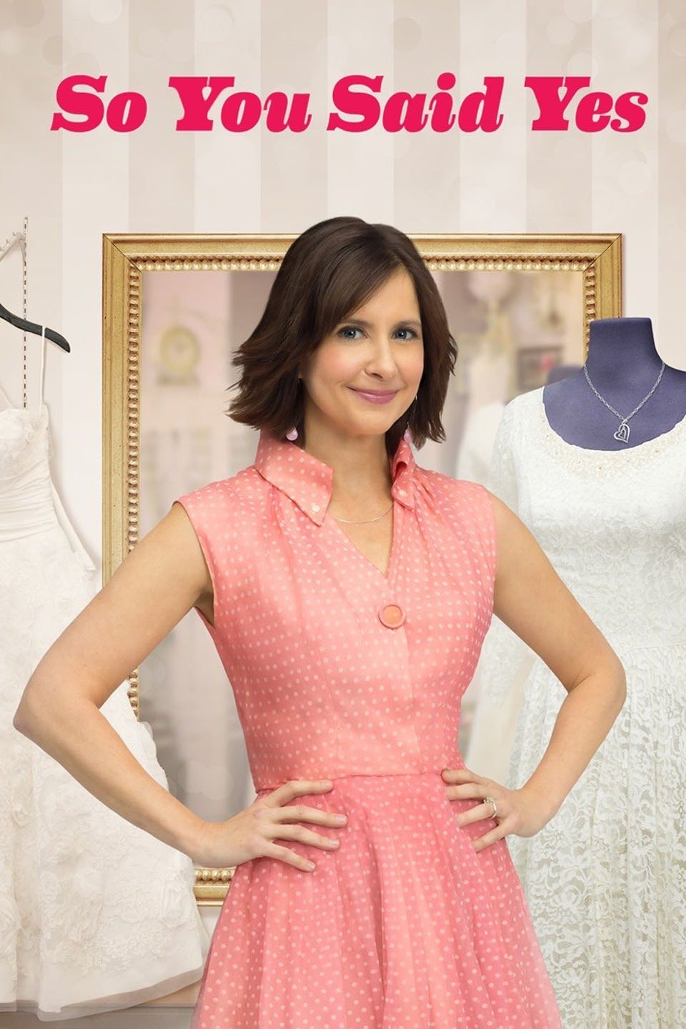 So You Said Yes Pictures - Rotten Tomatoes