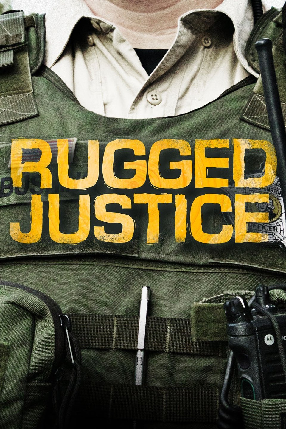 Rugged Justice: Season 1 Pictures - Rotten Tomatoes