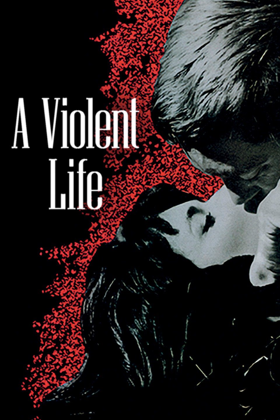 A Violent Life - Rotten Tomatoes