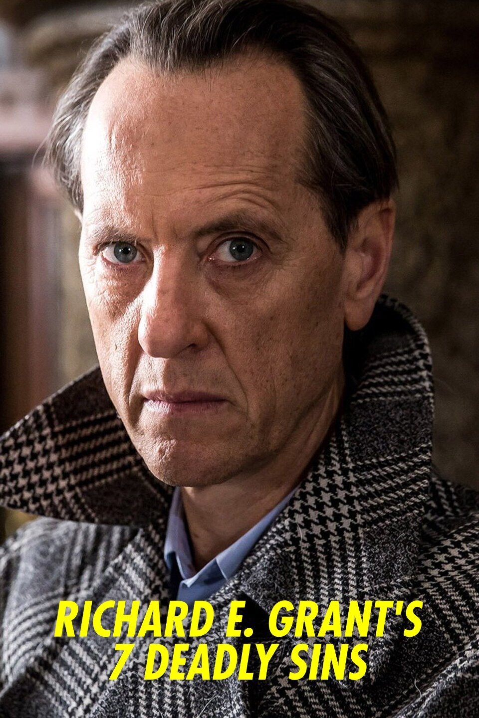 Richard E. Grant's 7 Deadly Sins - Rotten Tomatoes