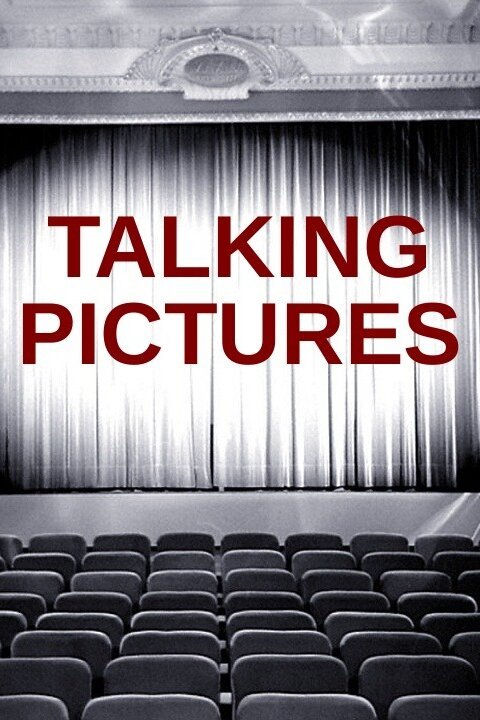 Talking Pictures - Rotten Tomatoes