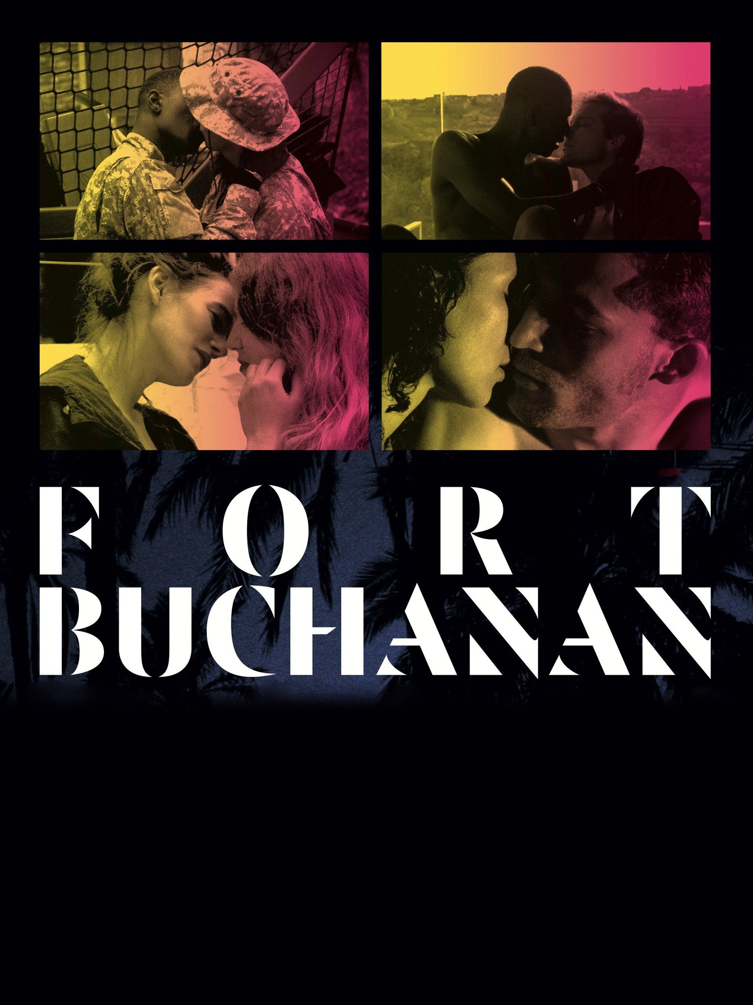 Fort Buchanan (2014) - Rotten Tomatoes