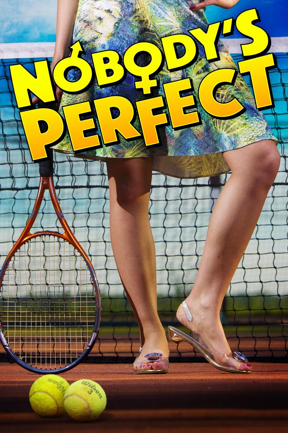 Nobody's Perfect - Rotten Tomatoes