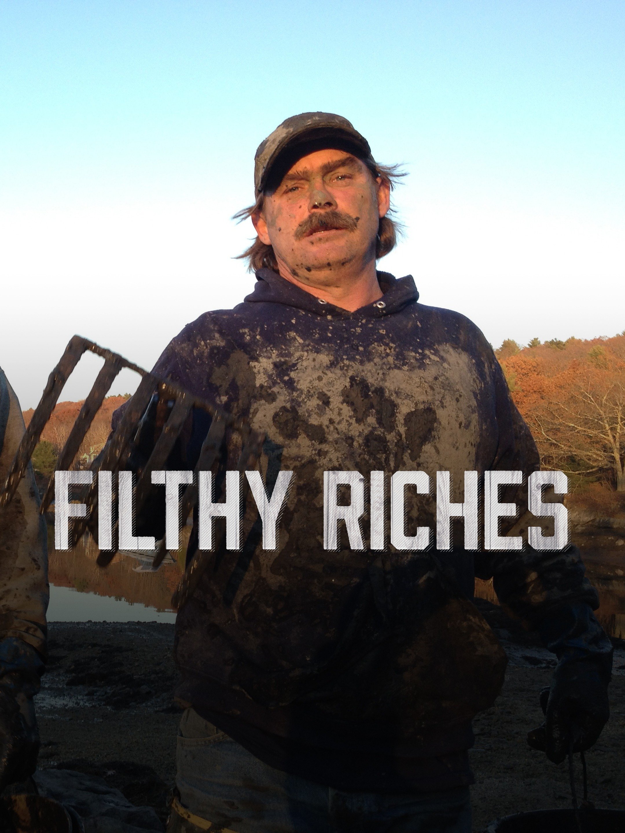 Filthy Riches - Rotten Tomatoes
