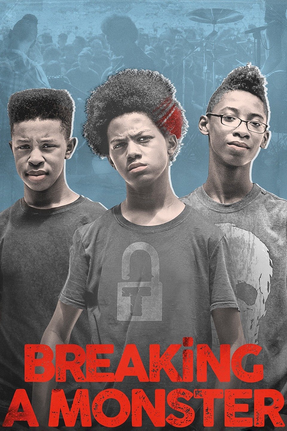 Breaking a Monster - Rotten Tomatoes