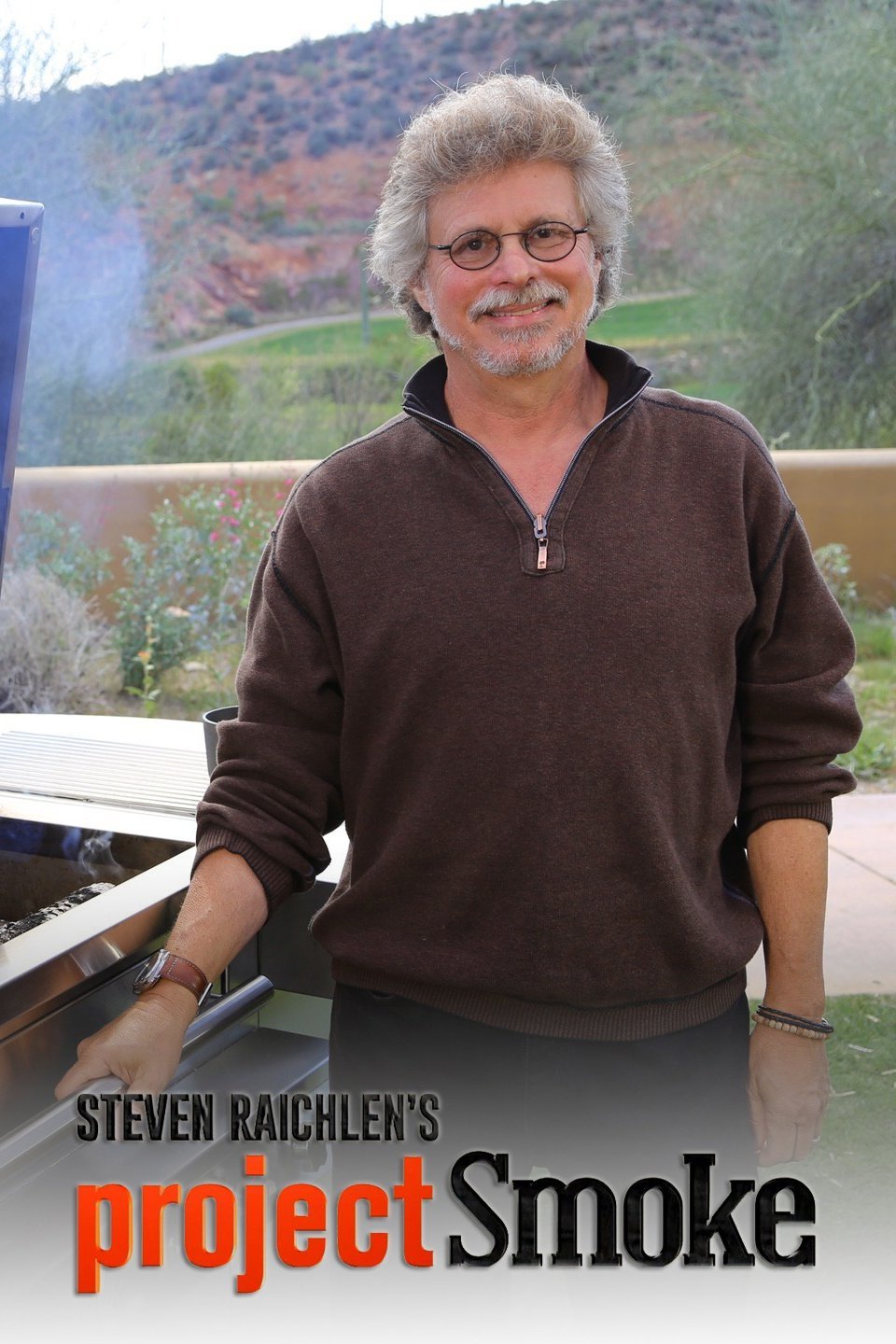Steven Raichlen's Project Smoke - Rotten Tomatoes