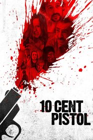 10 Cent Pistol Pictures Rotten Tomatoes