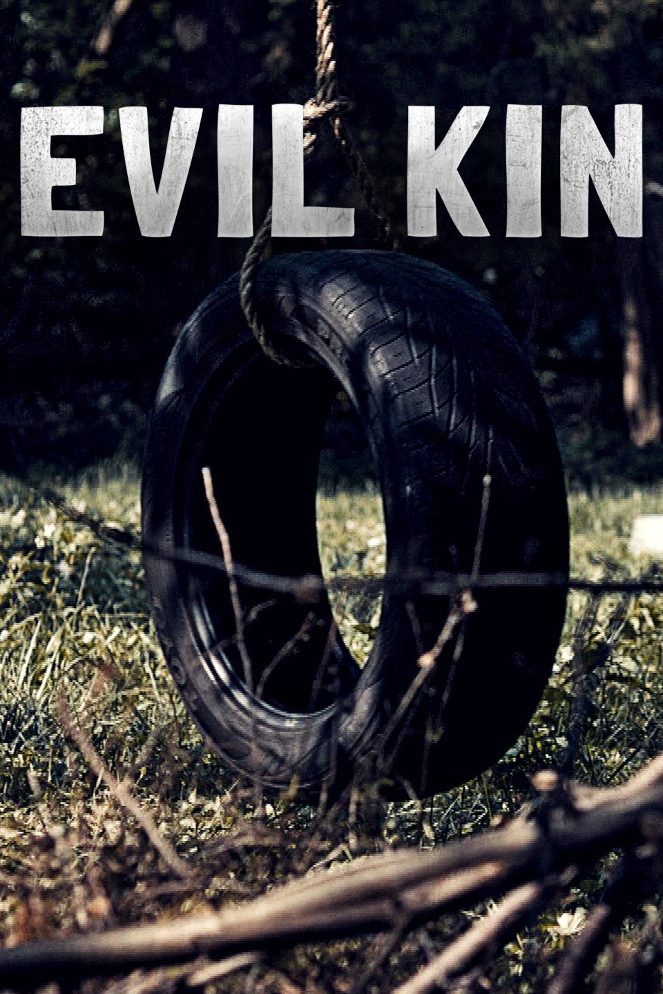 Evil Kin - Rotten Tomatoes