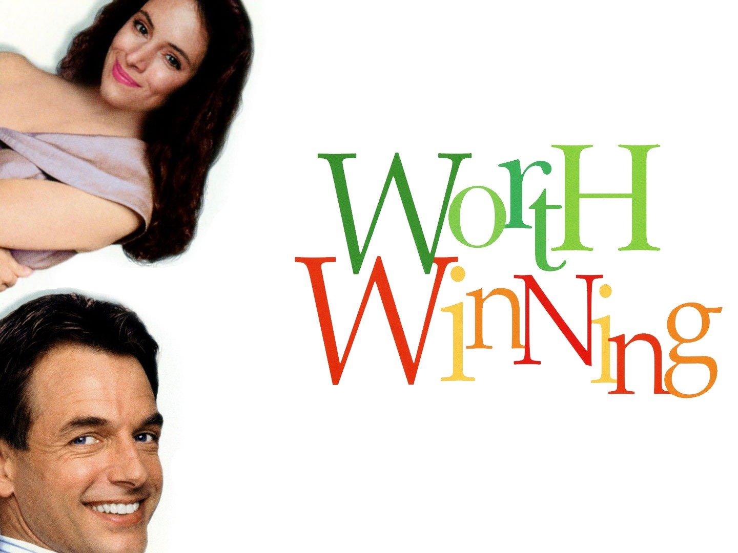 Worth Winning (1989) - Rotten Tomatoes